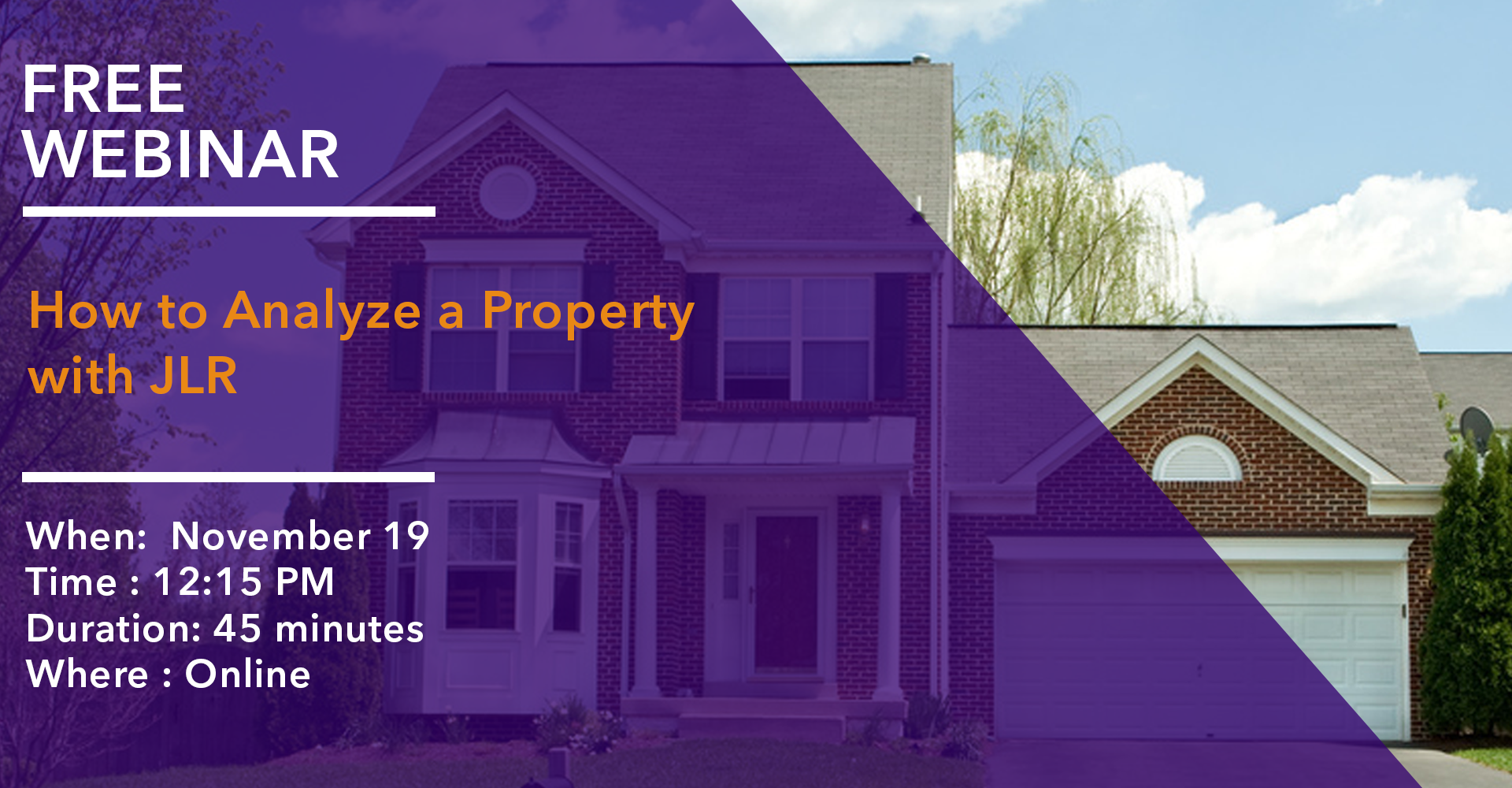 How to Analyze a Property with JLR